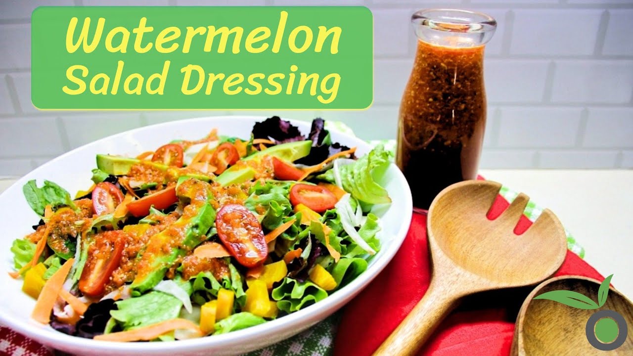 Watermelon Salad Dressing with Honey | Simple & Easy | Summer - YouTube