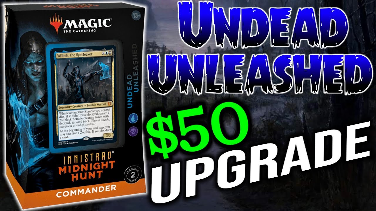 Undead Unleashed Precon: $50 Budget Upgrade | Precon Power-Up (UB ...