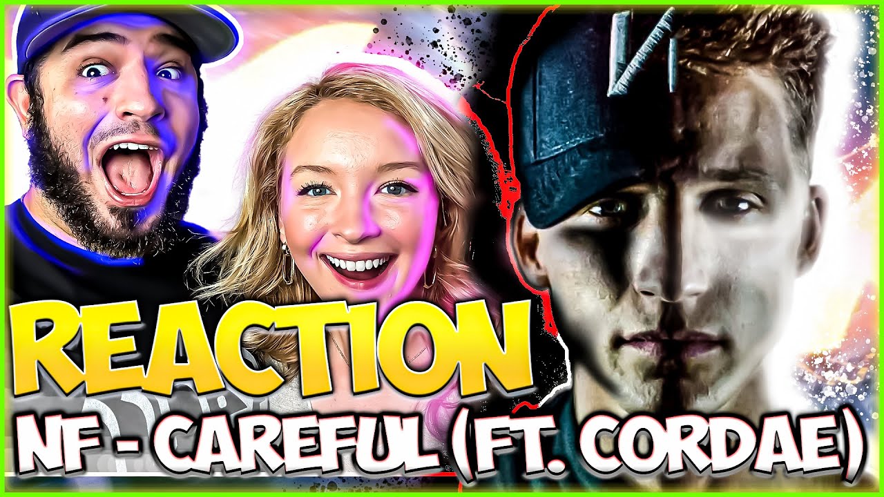 NF, Cordae - CAREFUL (Audio) [#nfreaction!!!] #NF #NFHOPE #CAREFUL ...