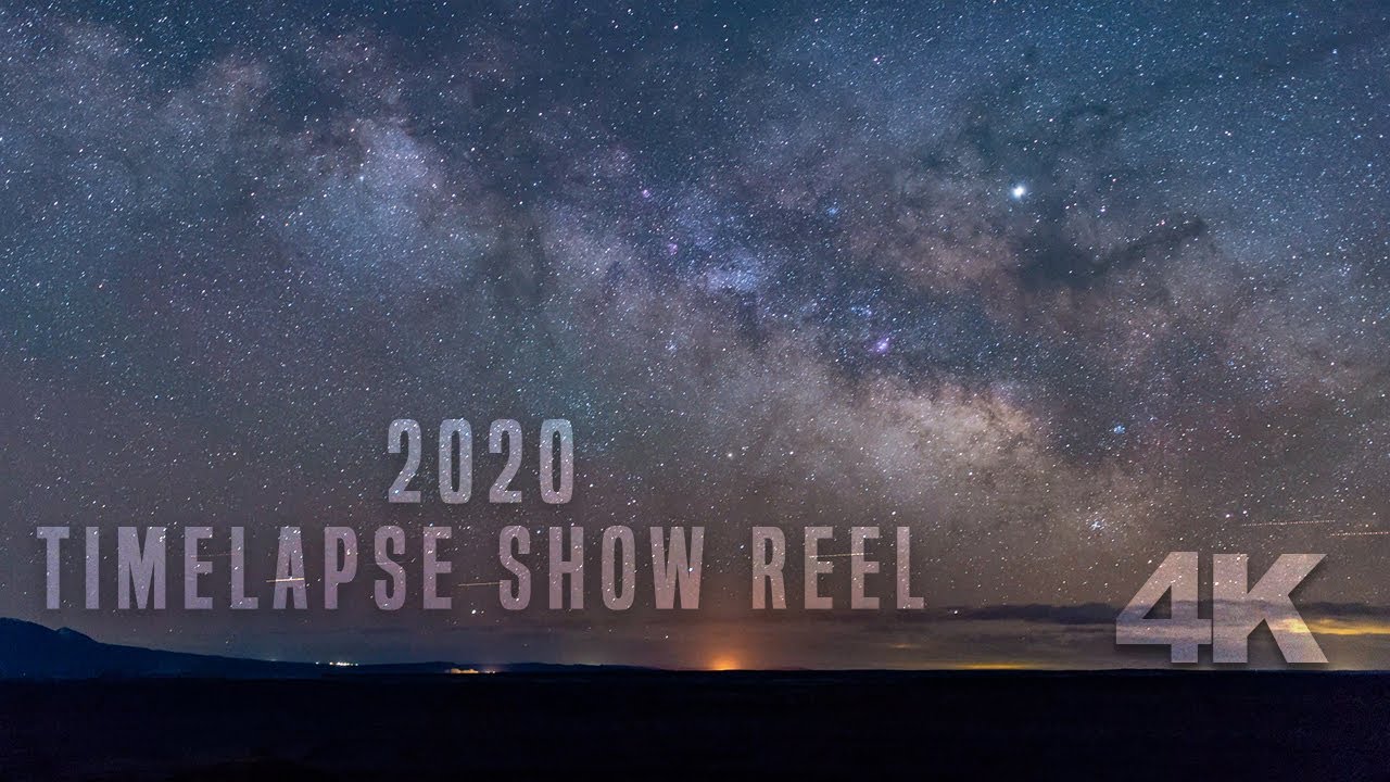 2020 Timelapse Show Reel 4K - YouTube