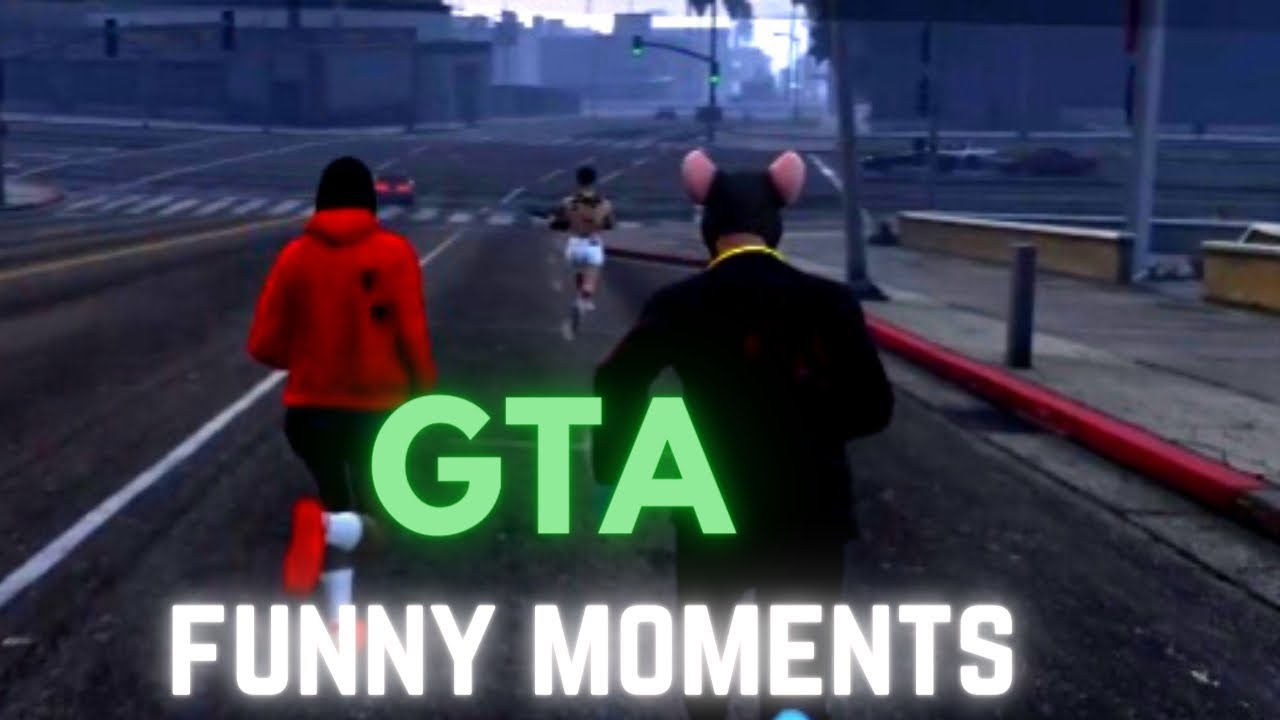 GTA Funny Moments| Grand Theft Auto 5 Online - YouTube