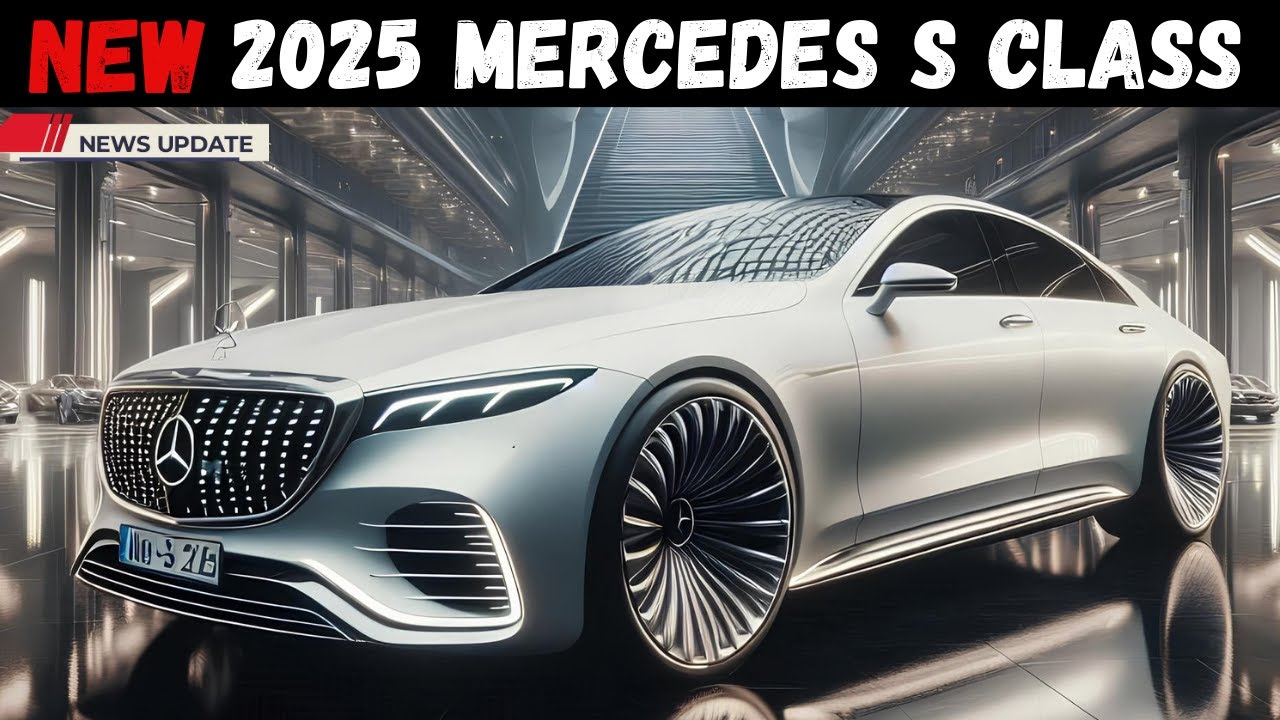 FIRST LOOK | 2025 Mercedes S-Class Finally Revealed | ALL You to Know ...