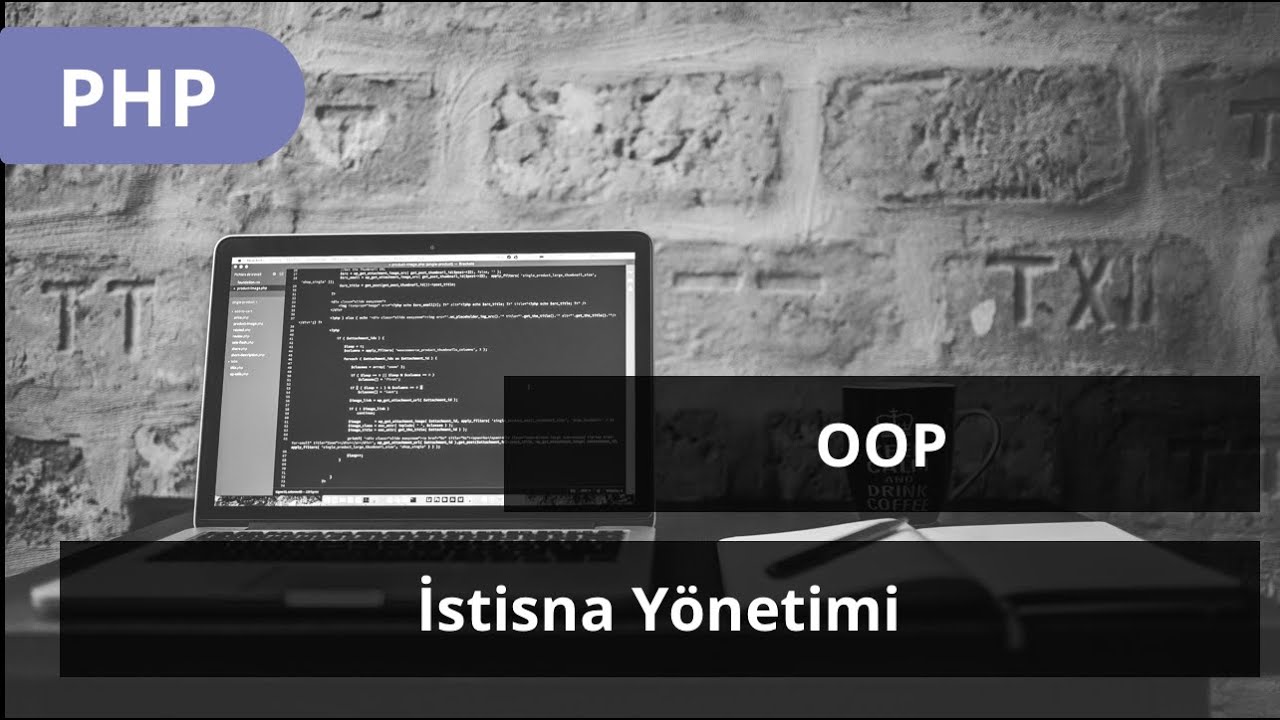 #PHP DERSLERİ - OOP - İstisna Yönetimi - YouTube