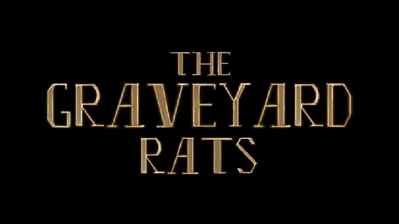 The Graveyard Rats - YouTube