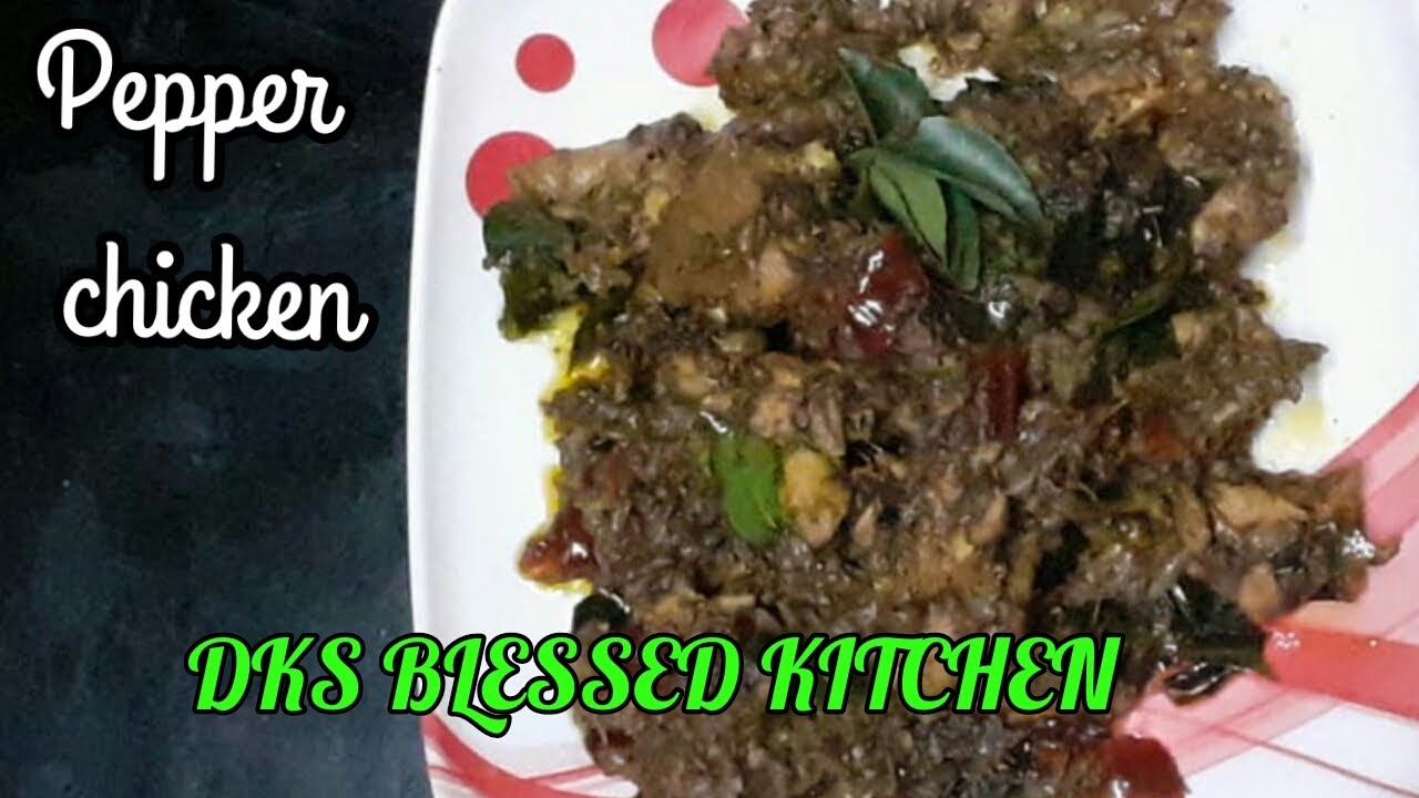 PEPPER CHICKEN/ HOW TO MAKE PEPPER CHICKEN/ CHICKEN RECIPE - YouTube