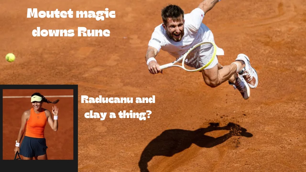 Italian Open Latest: Moutet beats Rune in epic to set up Draper clash ...