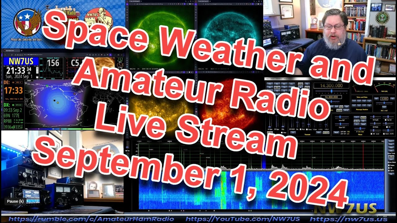 Space WX, Radio Propagation Live Stream - 01 September 2024 - YouTube