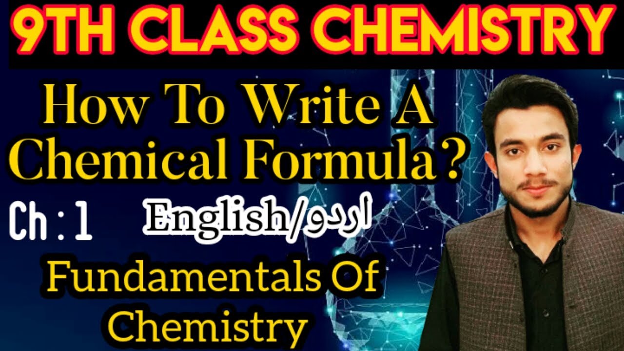 9th Class chemistry | How to Write a Chemical Formula | ch-1 ...