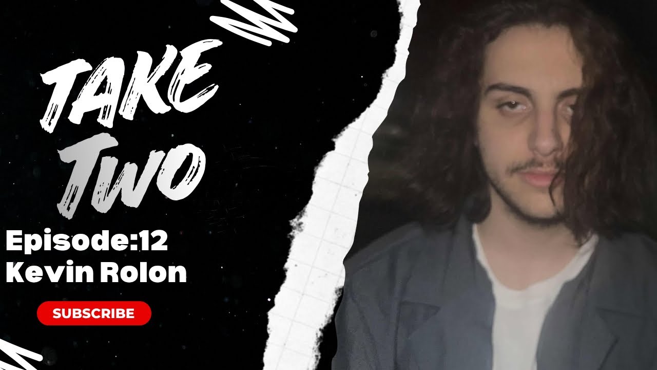 TAKE TWO- Episode 12: Kevin Rolon - YouTube