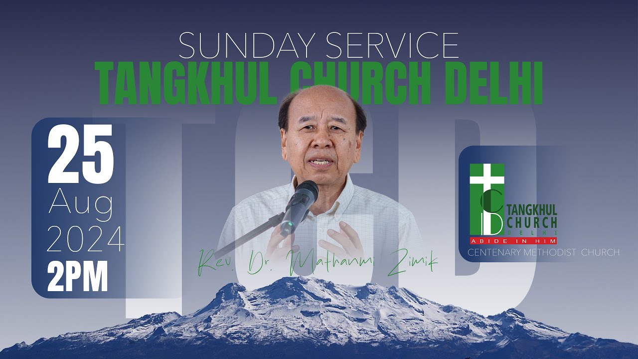 25th Aug 2024 | TCD Sunday Worship Service | Rev. Dr. Mathanmi Zimik ...