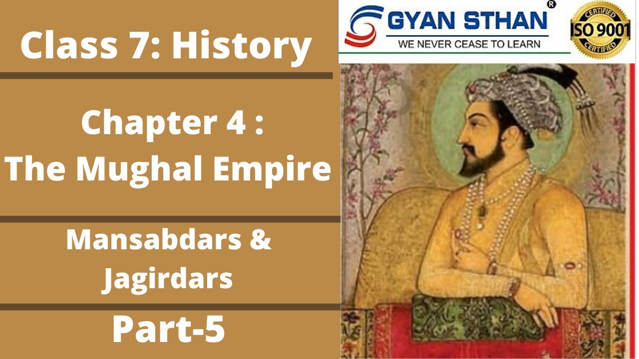 5 Class 7 History Chapter 4 The Mughal Empire Mansabdars 5-class-7-history-chapter-4-the-mughal-empire-mansabdars