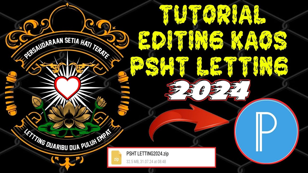 EDITING DESAIN PSHT LETTING 2024-MENGGUNAKAN PIXELLAB - YouTube