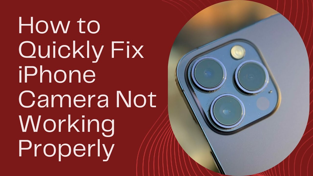 How to Quickly Fix iPhone Camera Not Working Properly - YouTube