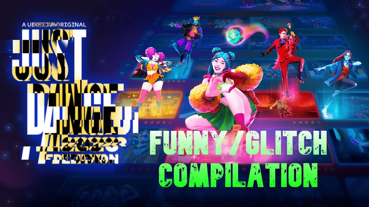 Just Dance 2023 Edition Fails/Glitch Compilation - YouTube