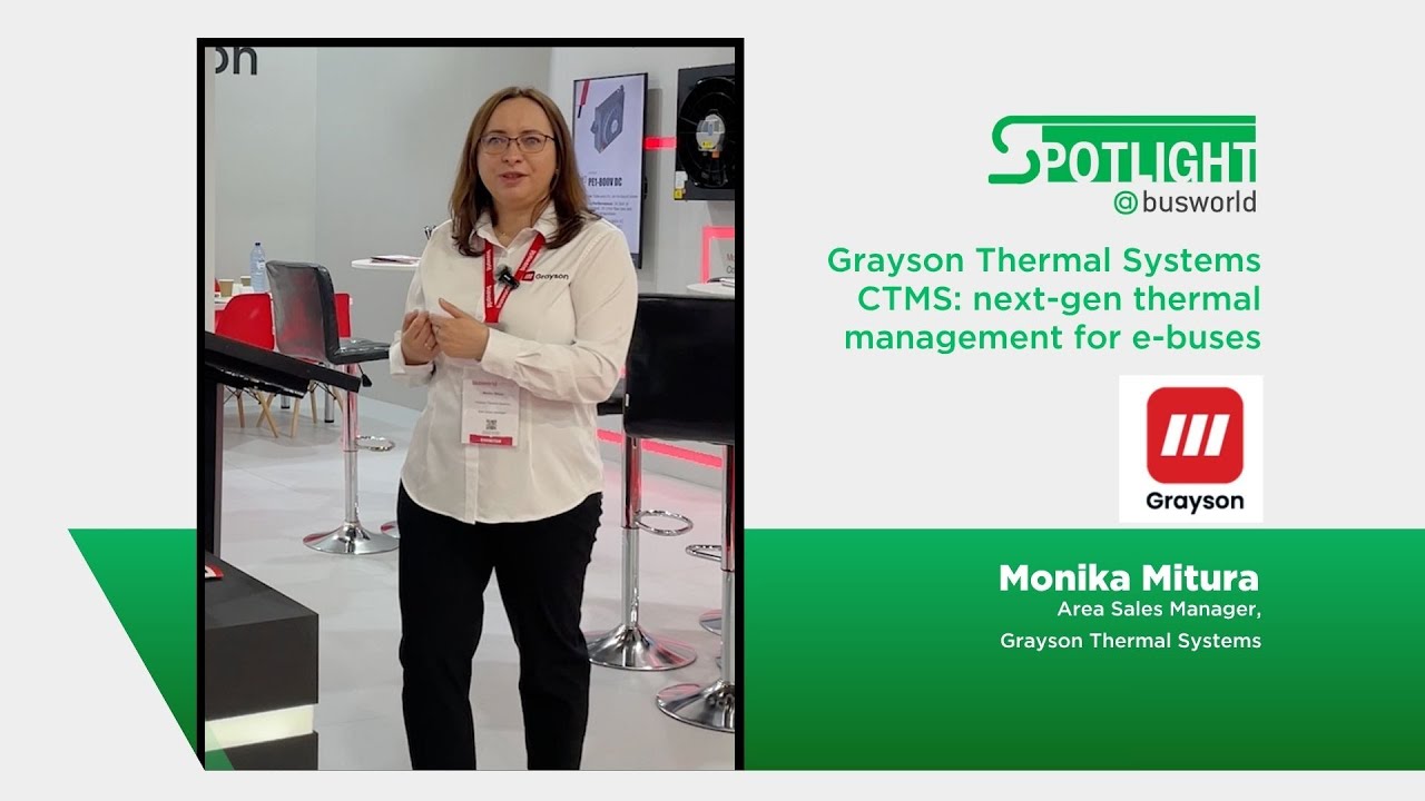 Grayson Thermal Systems CTMS: next-gen thermal management for e-buses ...