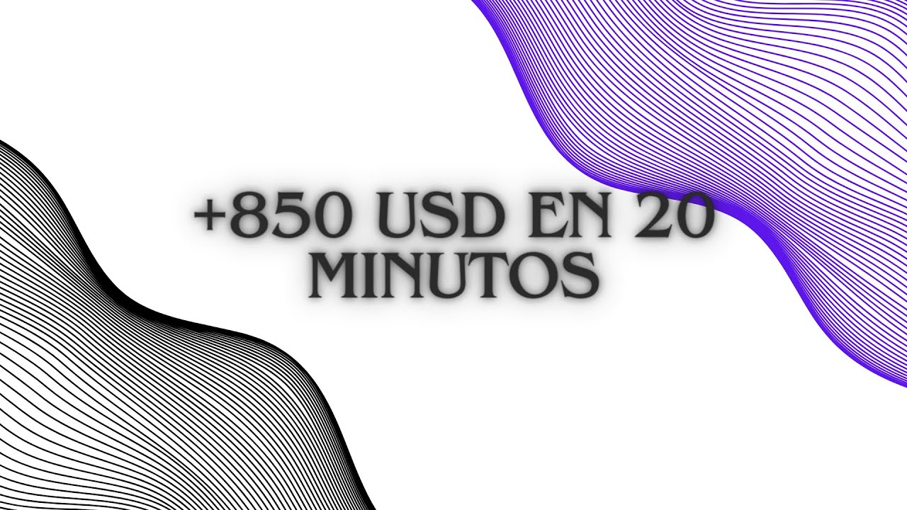 ASI HAGO +850 USD EN 20 MINUTOS - YouTube