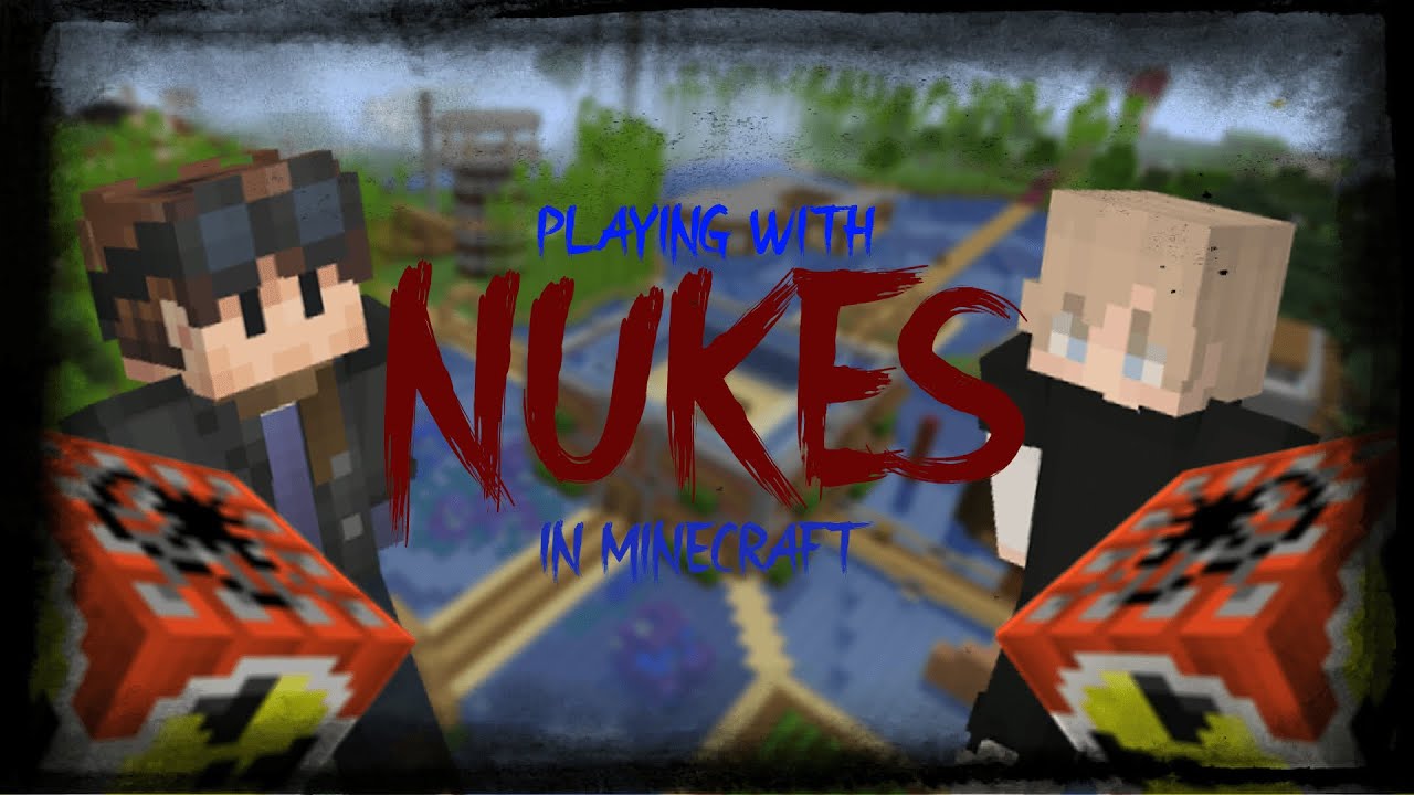 We played Minecraft with the Nuclear Weapons Mod in 2021 - YouTube