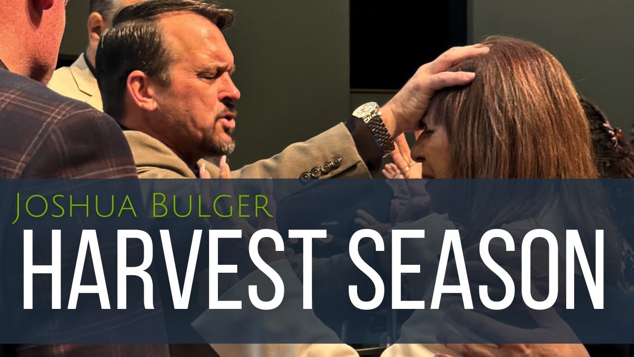 Harvest Season | Dr. Joshua Bulger | October 20, 2024 - YouTube