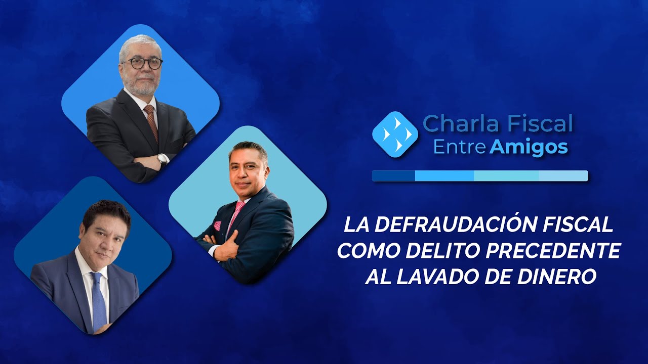 Cadefi | La defraudación fiscal como delito precedente al lavado de ...