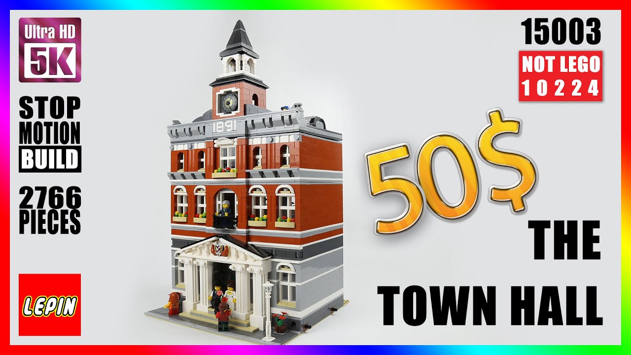 NOT LEGO 10224 - LEPIN 15003 Town Hall - [5K ULTRAHD] [Stop Motion ...