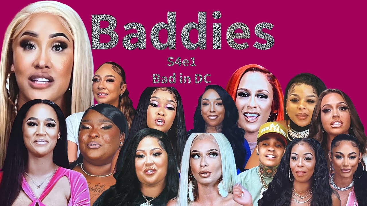 Baddies S4ep1 Bad In DC - YouTube