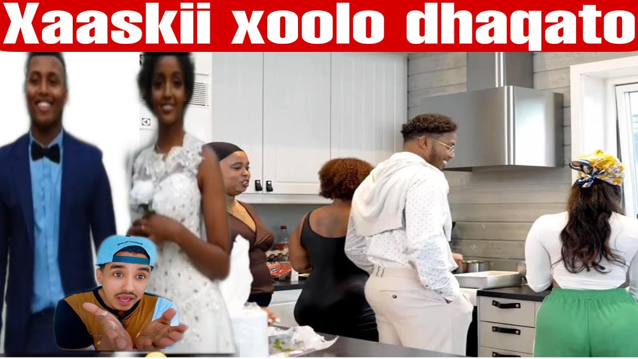 XOOLO DHAQATO GUUR DOON KA AHAA O XAASKIISA AROOSKOODA LASOO OGAADAY ...