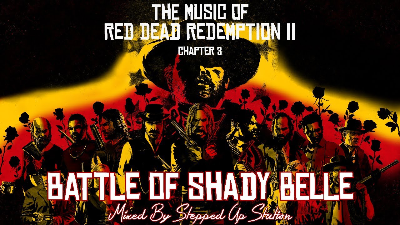 RDR2 Soundtrack (Mission #42 Part 2) Battle Of Shady Belle - YouTube