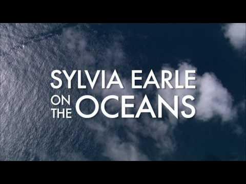 Sylvia Earle on the Oceans - YouTube