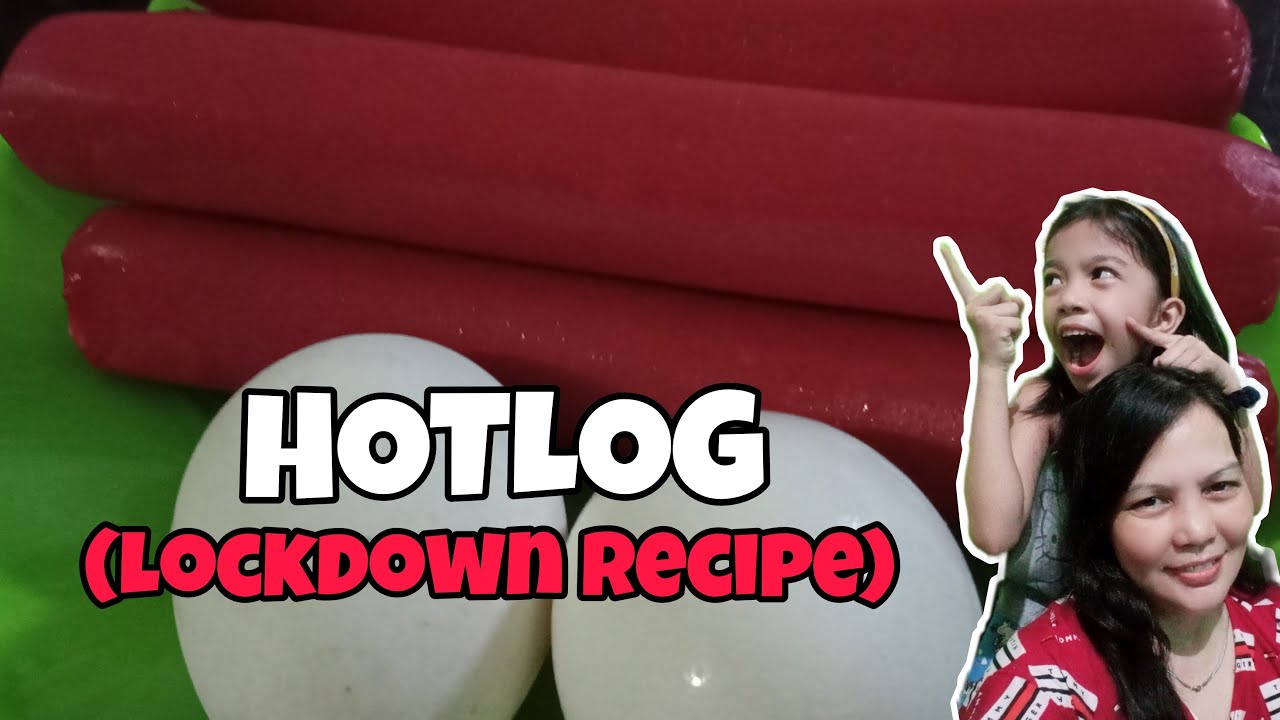 Hotlog Lockdown Recipe - YouTube