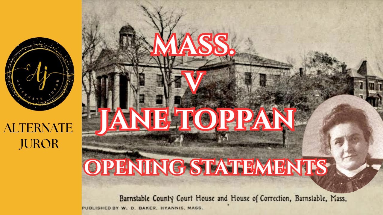 Massachusetts vs "Jolly Jane" Toppan Opening Statements - YouTube