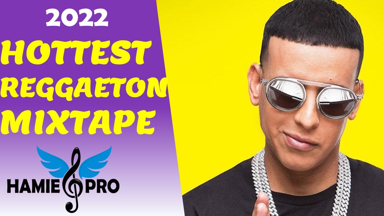 BEST OF REGGAETON MIXTAPE 2022 (ANITTA, FARUKKO, DADDY YANKEE AND MANY ...