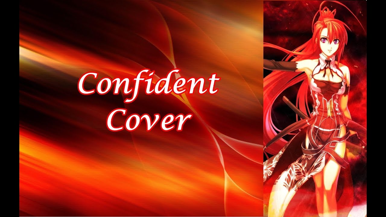 Confident Cover - YouTube