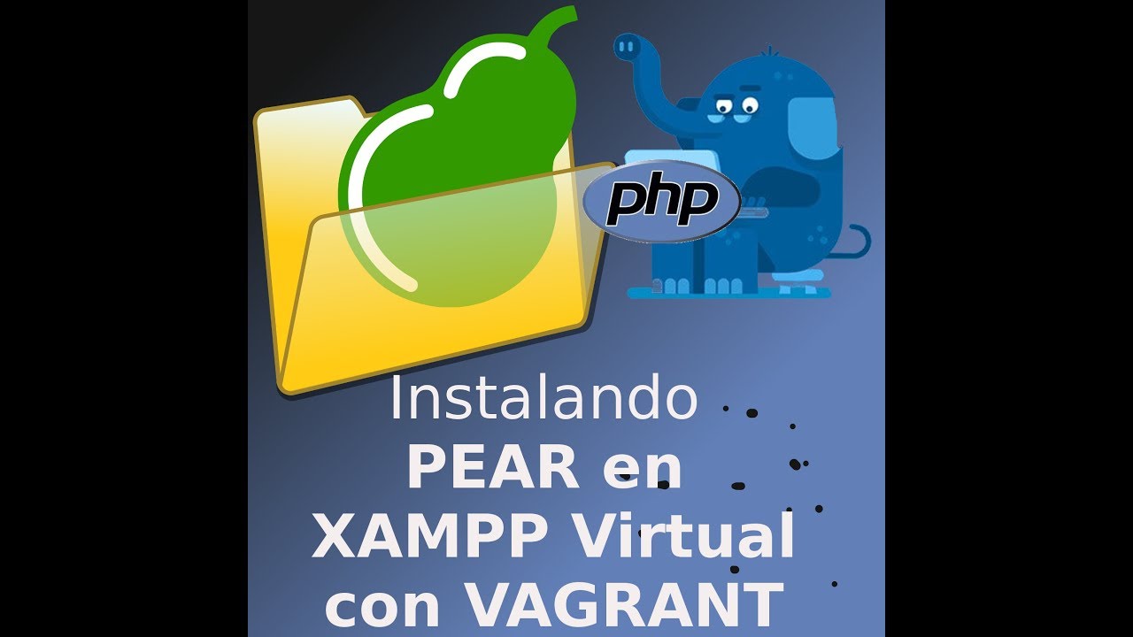 Instalando pear en maquina virtual xampp - YouTube