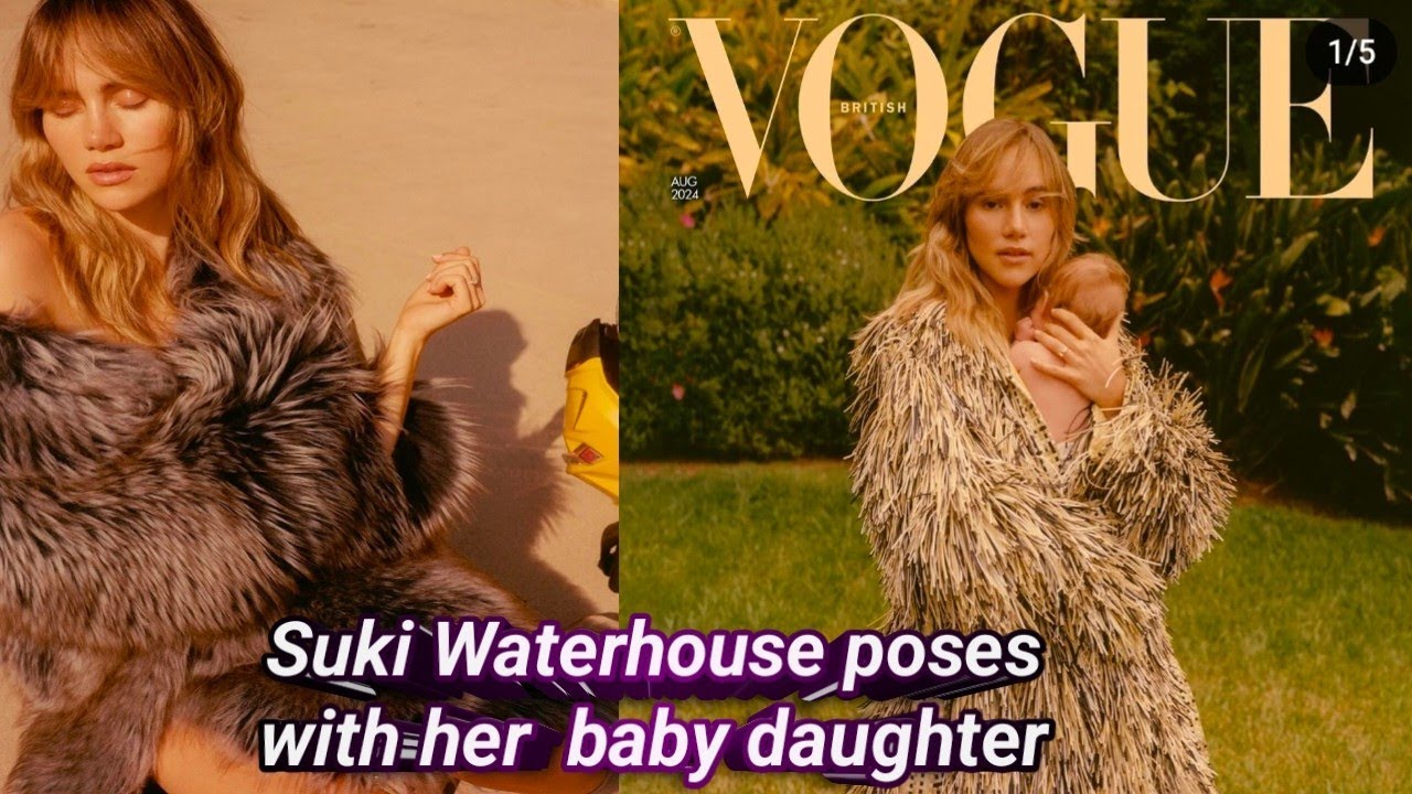 Suki Waterhouse poses with her baby daughter for new magazine British ...