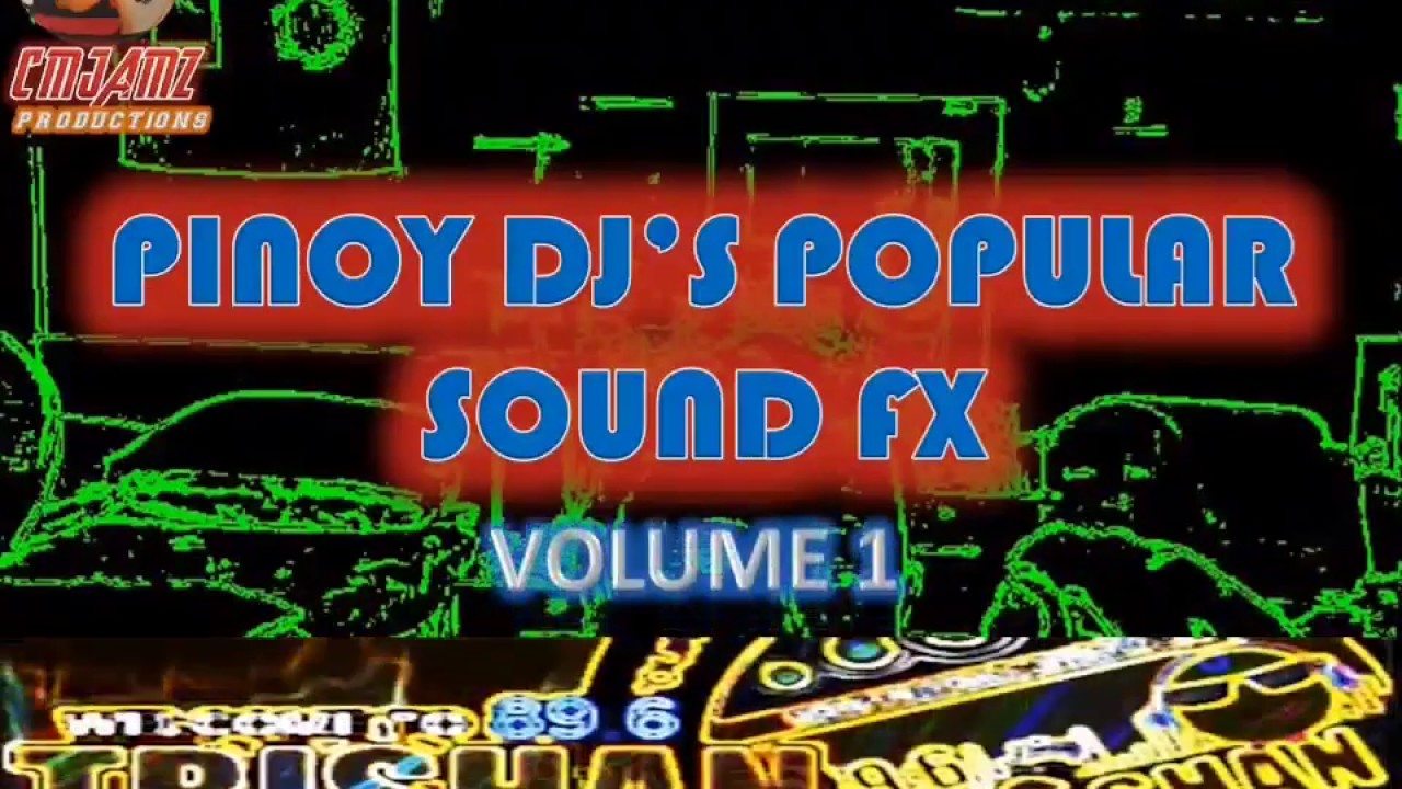 Popular Pinoy Net DJ's Sound FX Vol.1 - YouTube