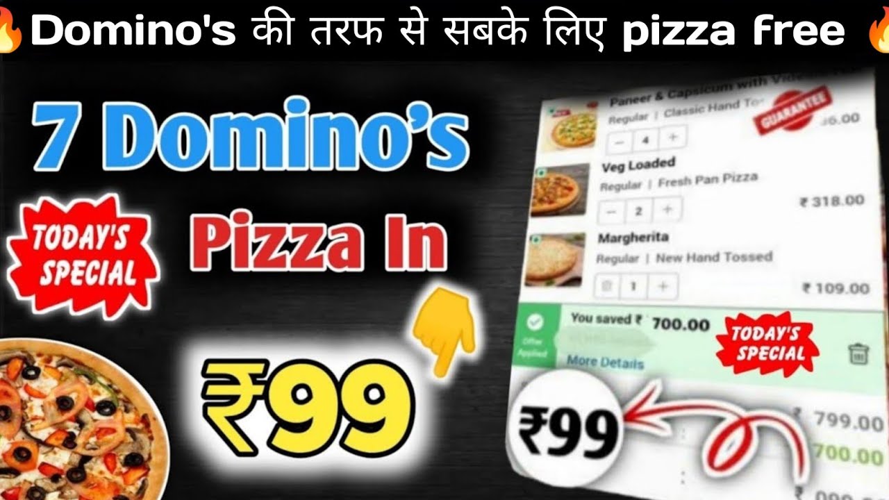 7 DOMINOS PIZZA in ₹99 मे😋🍕|Domino's pizza offer|Domino's pizza offers ...