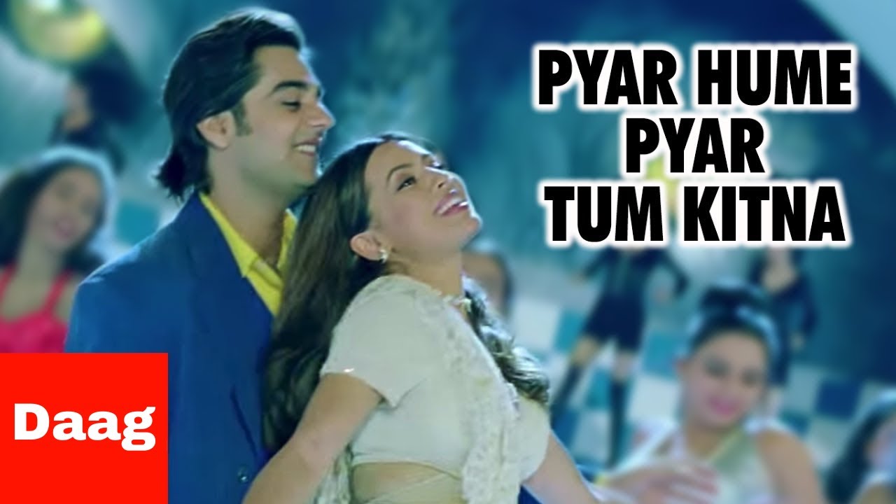 Pyar Hamein Pyar Tum Kitna Karte Ho - Daag (1999) HD - YouTube