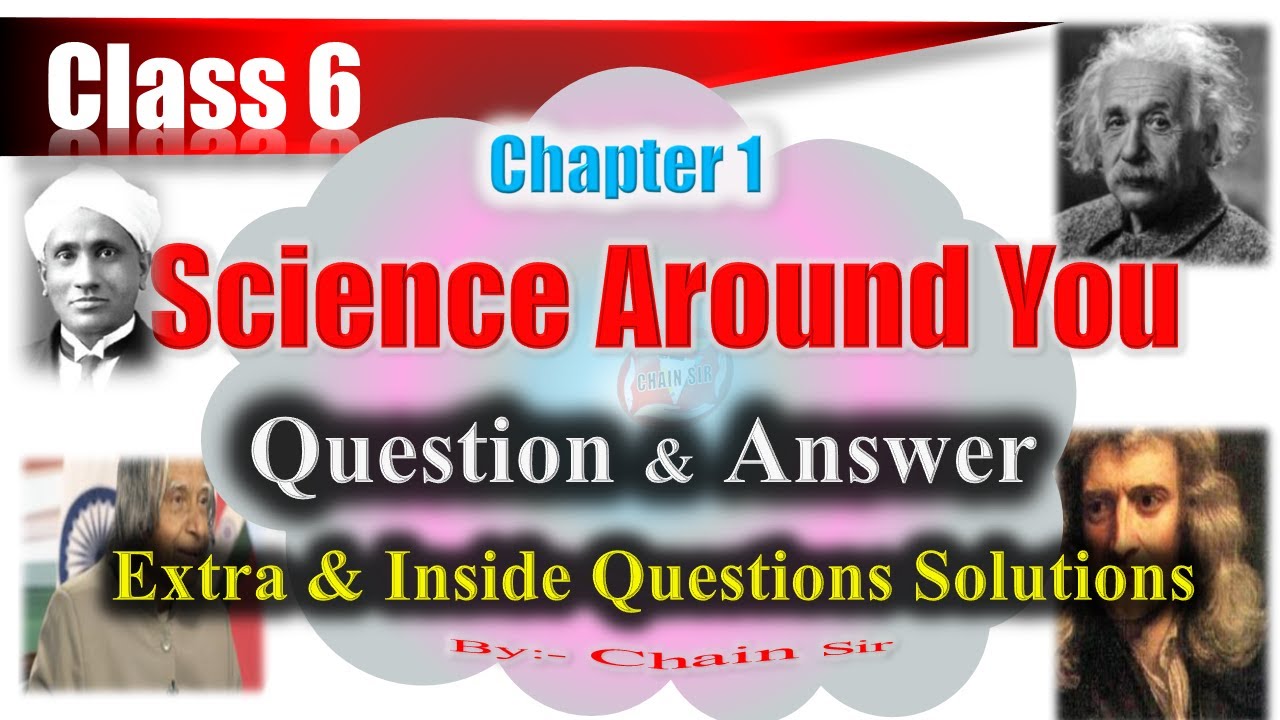 Class 6 Science Chapter 1 Extra Question Answer Science Around You class-6-science-chapter-1-extra-question-answer-science-around-you