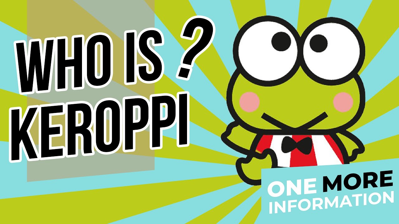 Who is Keroppi ? - YouTube