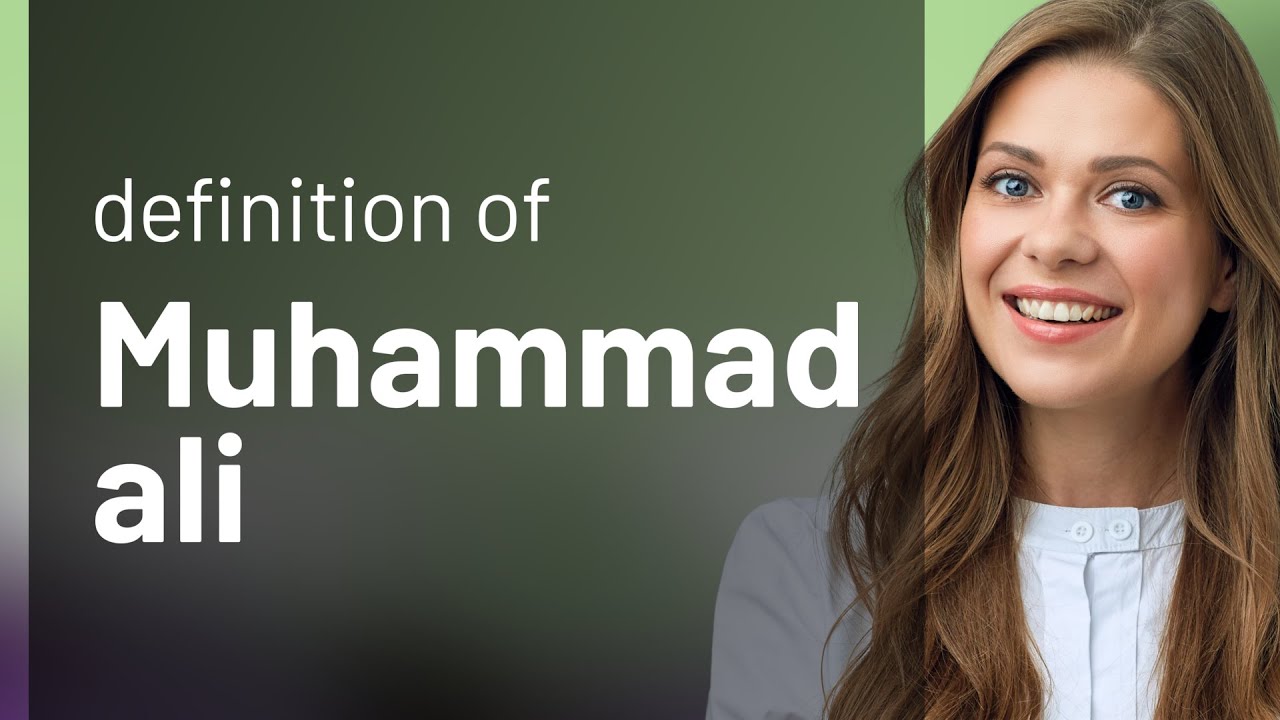 Muhammad ali | MUHAMMAD ALI meaning - YouTube