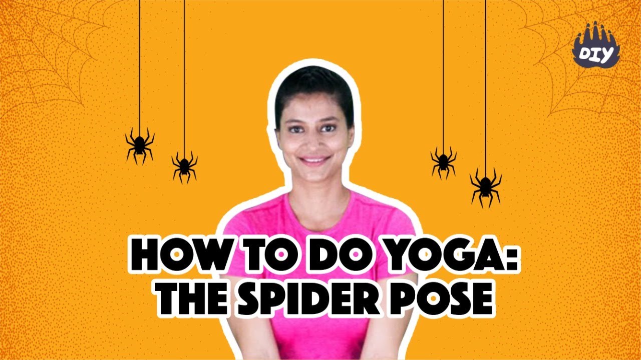 The Spider Pose | Yoga Asanas for kids | #doitwithdiy - YouTube