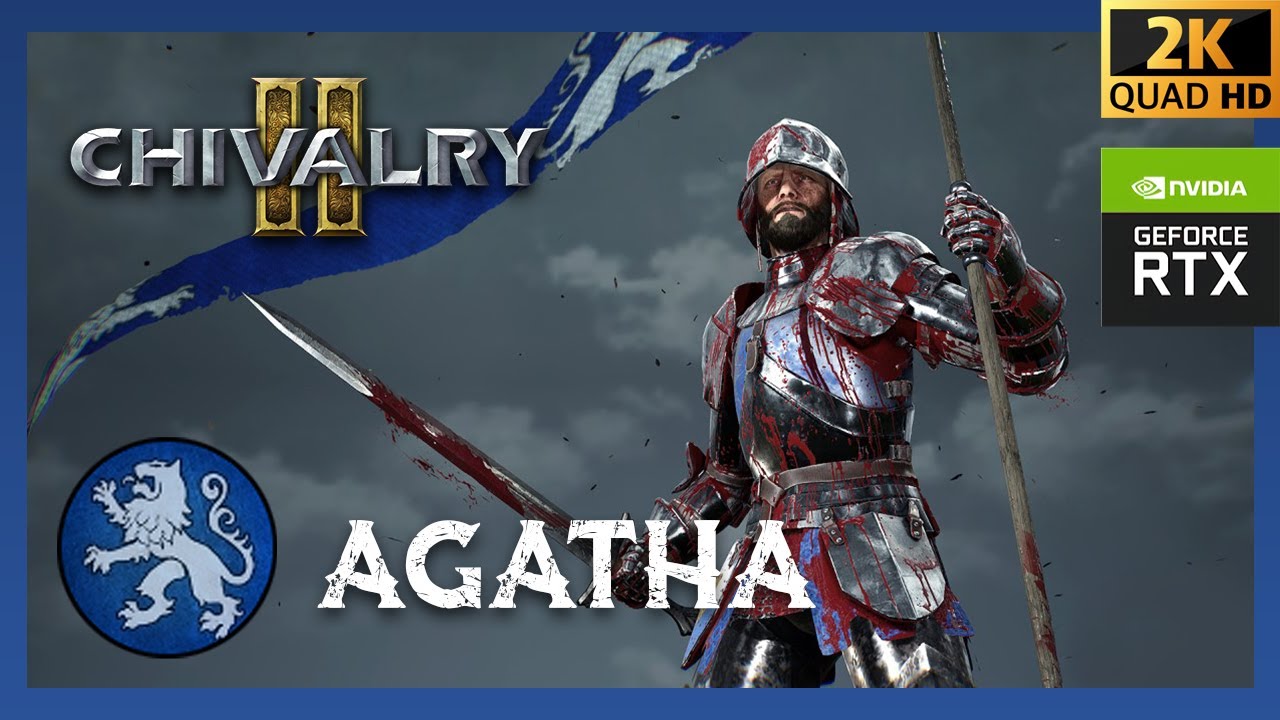 CHIVALRY 2 - AGATHA Intro ⚔️ 🛡🔵 - YouTube