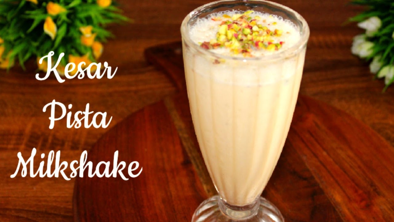 Kesar Pista Milkshake recipe | summer recipe | Refreshing and healthy ...