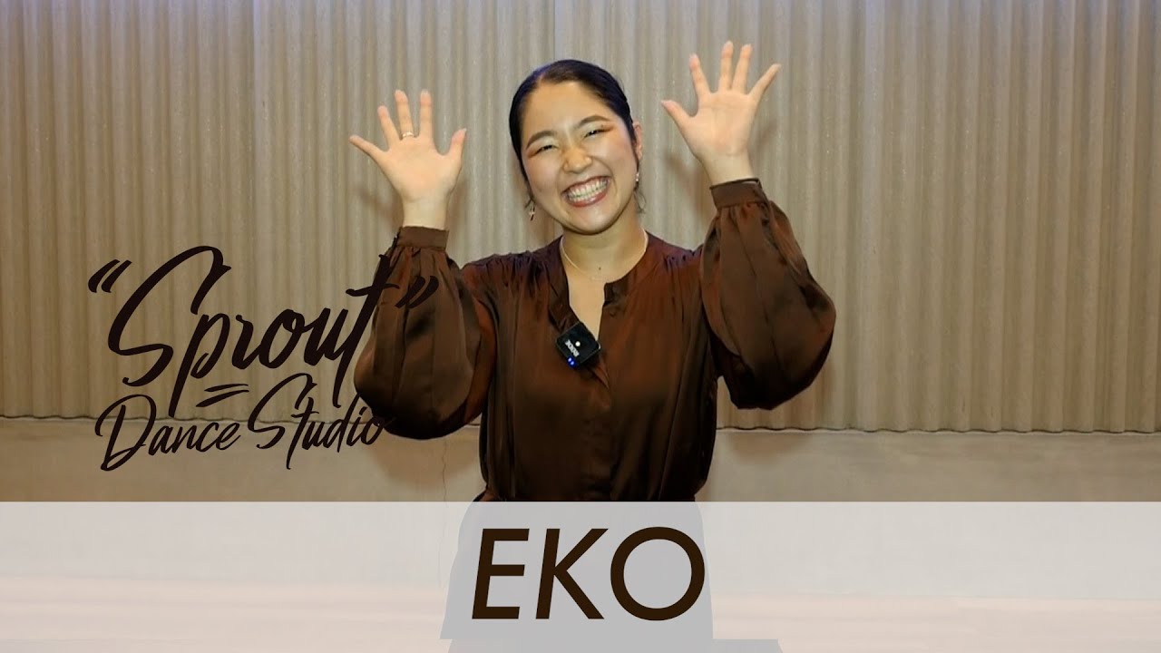 EKO / SPROUT DANCE STUDIO 梅田店 / JAZZ / Monday 19:30-21:00 - YouTube