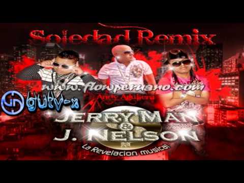 JERRYMAN Y J. NELSON ft. ANDY AGUILERA - Soledad (Remix) (Prod. by DM Studio)