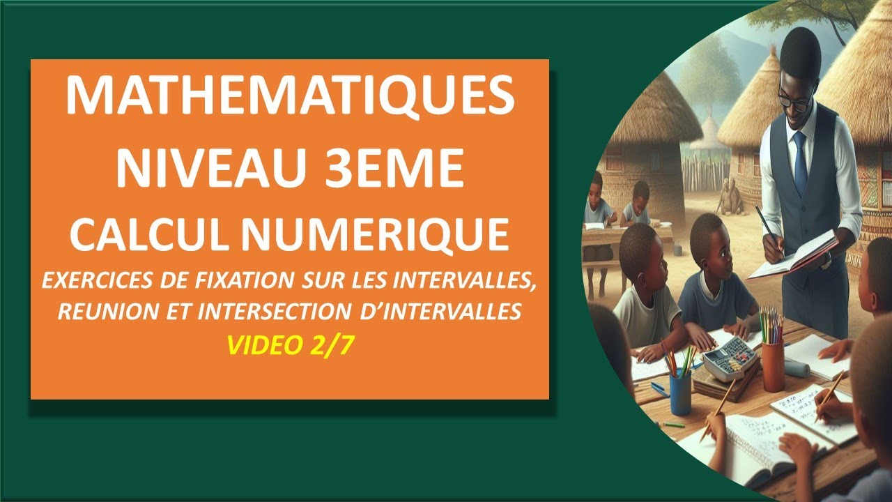 CALCUL NUMERIQUE - MATHEMATIQUE NUVEAU 3EME - LEÇON 5 - VIDEO 2/7 - YouTube