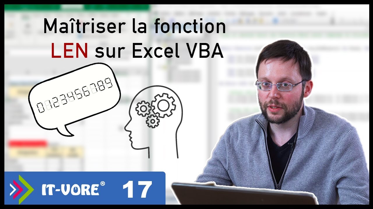 Maîtriser la fonction LEN en VBA Excel - YouTube