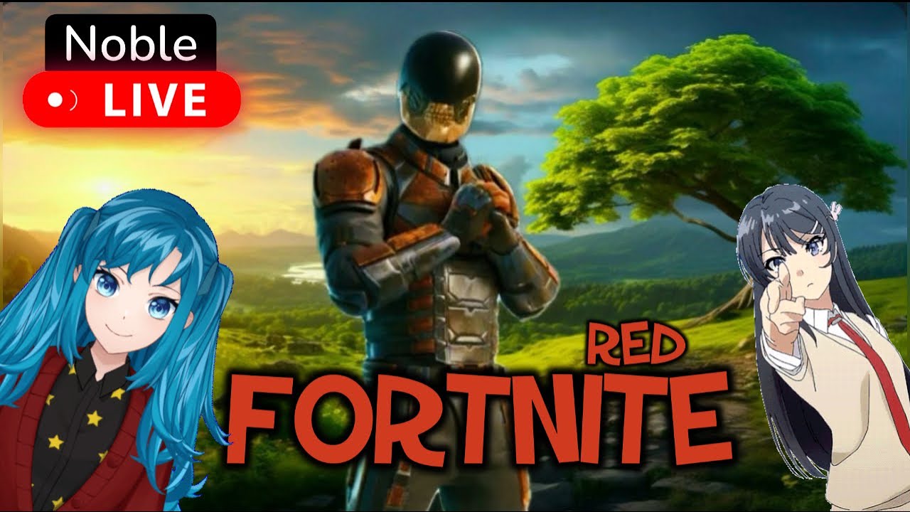 Fortnite RED Noble LIVE - YouTube