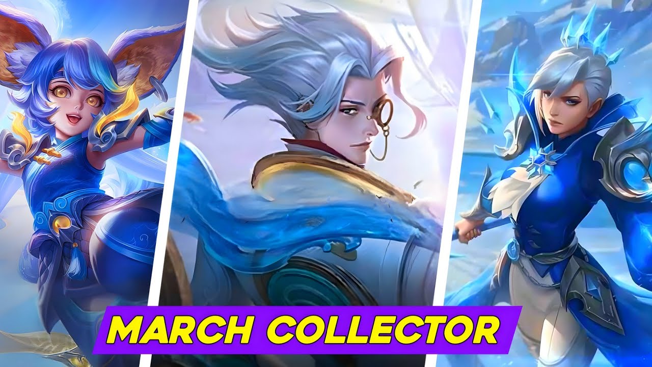MARCH COLLECTOR SKIN CHOICES - MLBB - YouTube