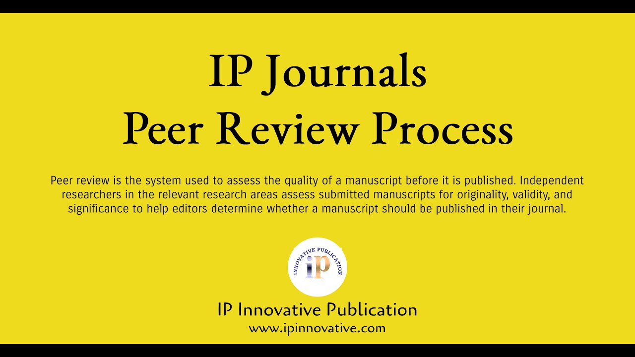 IP Journals Peer Review Process - YouTube